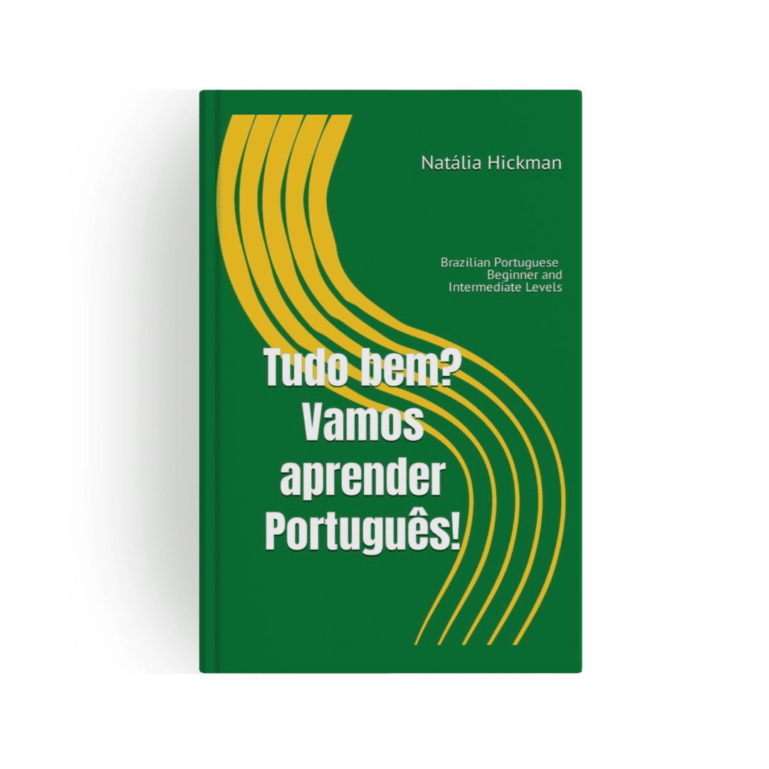 Tudo bem? Vamos aprender Português! - Essential Grammar, Vocabulary ...
